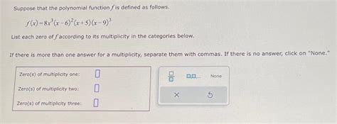 solved suppose that the polynomial function fis defined as