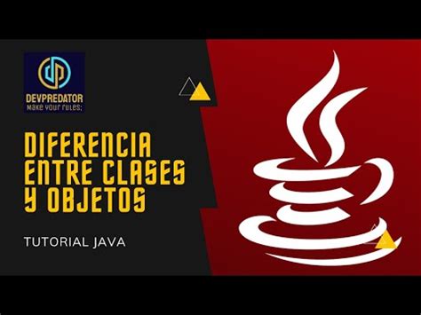 Diferencia Entre Clase Y Objeto En Java Abalozz