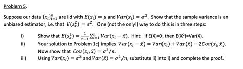Solved Suppose Our Data Xi I1n Are Iid With Exiμ And