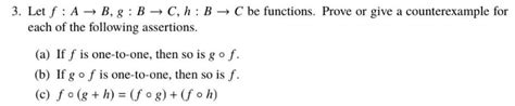 Solved 3 Let Fa→bgb→chb→c Be Functions Prove Or Give