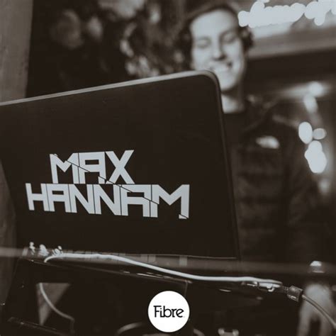 Stream DJ Max Hannam Music Listen To Songs Albums Playlists For