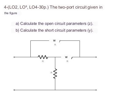 Solved 4 LO2 LO3 LO430p The Two Port Circuit Given In Chegg