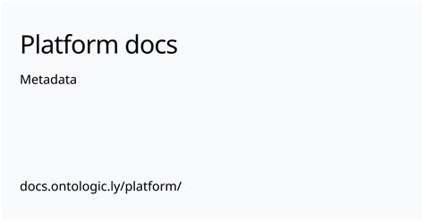 Metadata Platform Docs