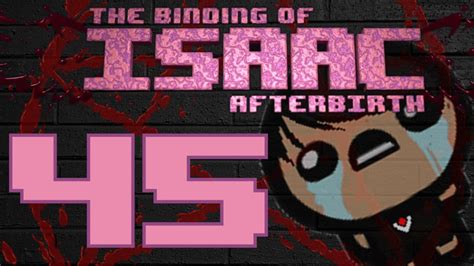 Empty Vessel The Binding Of Isaac Afterbirth Part 45 Youtube