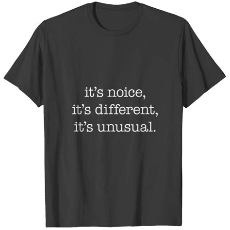 Its Noice Its Different Its Unusual Kath And Kim White Type T