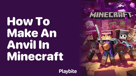 How To Make An Anvil In Minecraft A Simple Guide Playbite