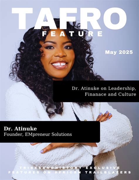 Dr Atinuke On Leadership Finance And Culture