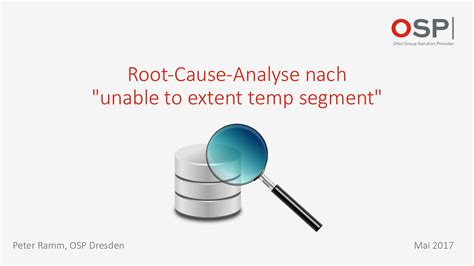 Oracle Db Root Cause Analyse Nach Unable To Exend Temp Segment