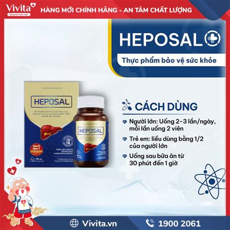 Heposal Viên Uống Hỗ Trợ Bảo Vệ Tế Bào Gan Hộp 45 Viên