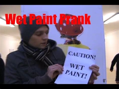 Wet Paint Prank YouTube