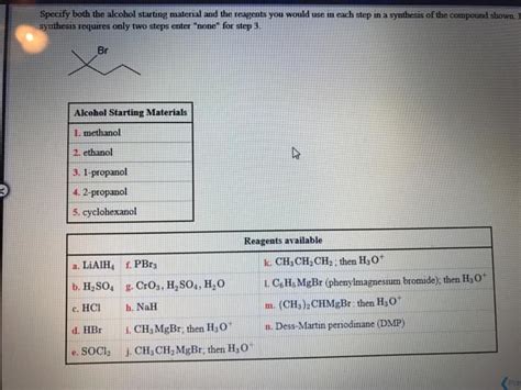 Oneclass Specify Both The Alcohol Starting Material And The Reagents