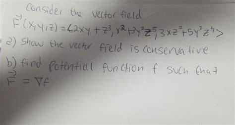 Solved Consider The Vector Field Chegg Com