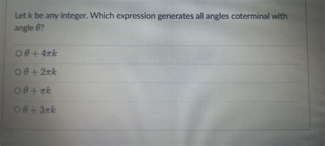 Solved Let K Be Any Integer Which Expression Generates All Chegg