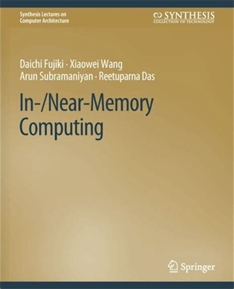 In Near Memory Computing Paperback Or Softback Ebay