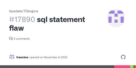 Sql Statement Flaw Issue 17890 Taosdata TDengine GitHub