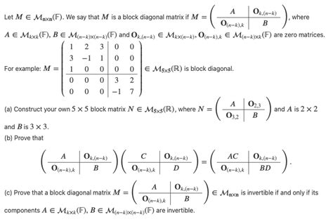 Solved Let M ∈ Mn×nf We Say That M Is A Block Diagonal