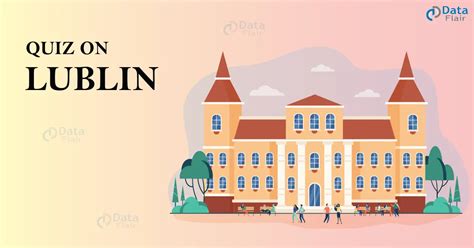Quiz On Lublin DataFlair