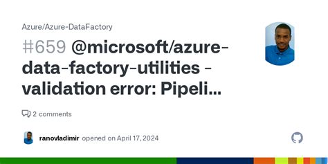 Microsoftazure Data Factory Utilities Validation Error Pipeline Has More Than The Max