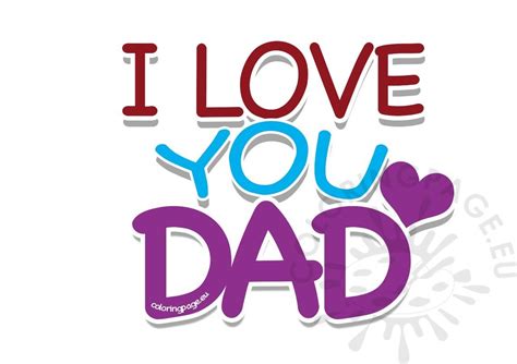 Fathers Day I Love You Dad Card Coloring Page