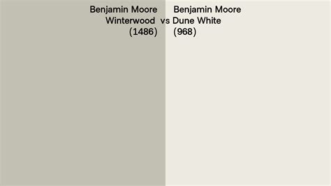 Benjamin Moore Winterwood Vs Dune White Side By Side Comparison