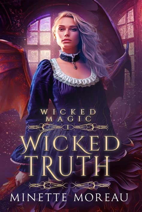 Wicked Truth Wicked Magic Book 1 Pillow Talk Books