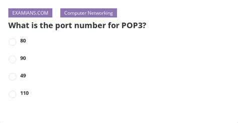 What Is The Port Number For POP3 EXAMIANS