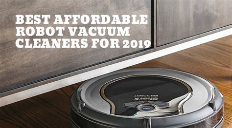 Best Affordable Robot Vacuum Cleaners 2021 Out Ultimate Selection