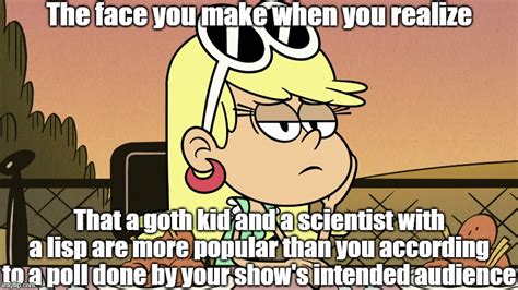 Leni Realizes The Sad Truth Imgflip