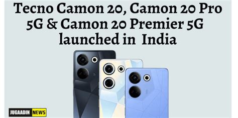 Tecno Camon 20 Camon 20 Pro 5g Camon 20 Premier 5g With Mediatek