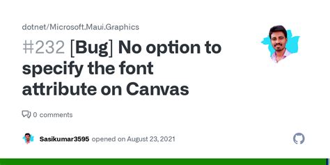 Bug No Option To Specify The Font Attribute On Canvas · Issue 232 · Dotnetmicrosoftmaui