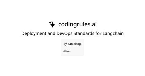Deployment And Devops Standards For Langchain Coding Rules Codingrulesai