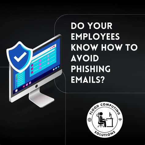 🛡️ Dont Let Phishing Scams Catch You Off Guard Flood Computing Solutions Can Help You Protect