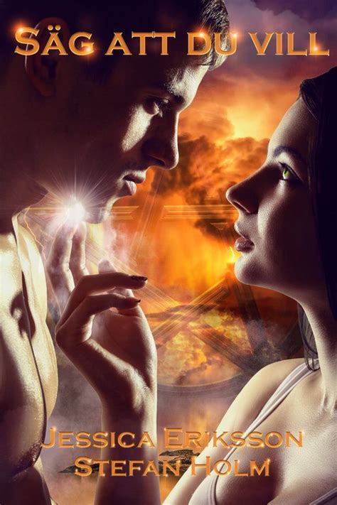 Säg att du vill ebook Jessica Eriksson 9789188989437 Boeken
