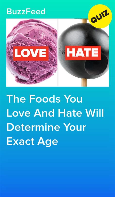 The Foods You Love And Hate Will Determine Your Age