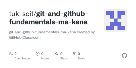 GitHub Tuk Scit Git And Github Fundamentals Ma Kena Git And Github