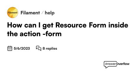How Can I Get Resource Form Inside The Action Form Filament