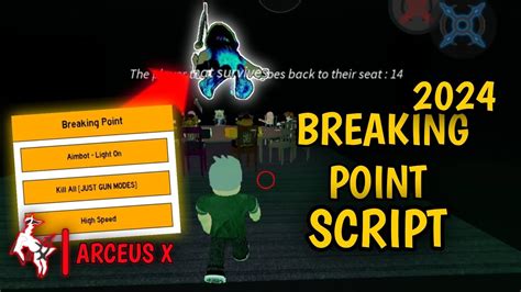 ROBLOX BREAKING POINT SCRIPT 2024 Arceus X Exploit YouTube