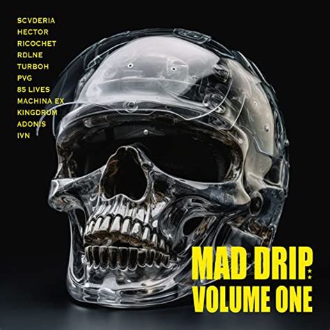Play Mad Drip Volume One By Various Artists On Amazon Music