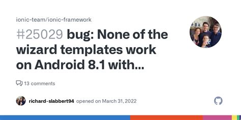 Bug None Of The Wizard Templates Work On Android 81 With Vuejs · Issue 25029 · Ionic Team