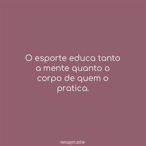 Frases De Esporte Mensagem Online