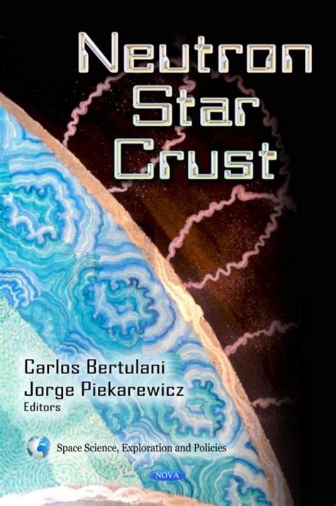 Neutron Star Crust Nova Science Publishers