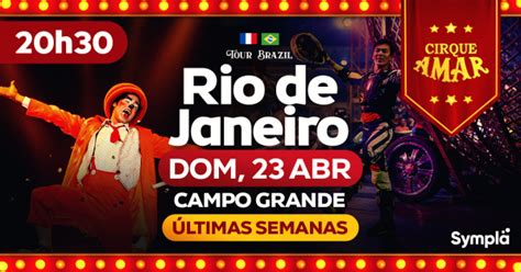 Cirque Amar Dom 23 Abr 20h30 Em Rio De Janeiro Sympla