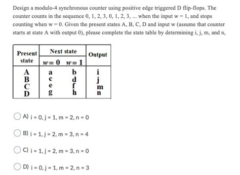 Solved Design A Modulo 4 Synchronous Counter Using Positive