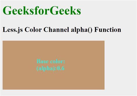 Less Js Color Channel Alpha Function GeeksforGeeks