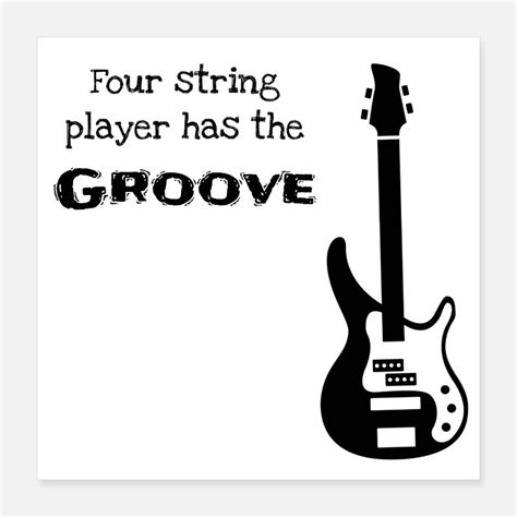 Bass Guitar Posters Unique Designs Spreadshirt