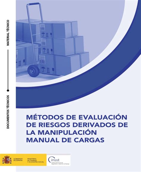Métodos de evaluación de riesgos manipu de cargas INSST