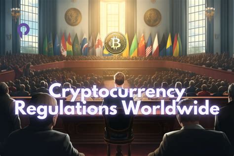 Cryptocurrency Regulations Worldwide Playerme