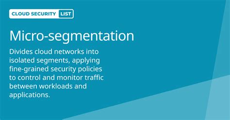 Micro Segmentation Cloud Security List