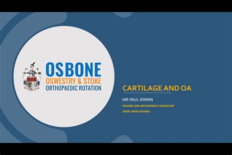 Cartilage And Oa Teaching Session Uploaded Osbone