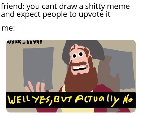 How Dare You Oppose Me Mortal Rmemes